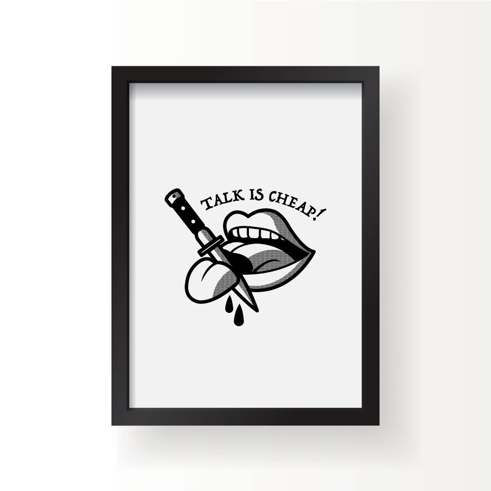 Talk Is Cheap Print – Shock Mansion